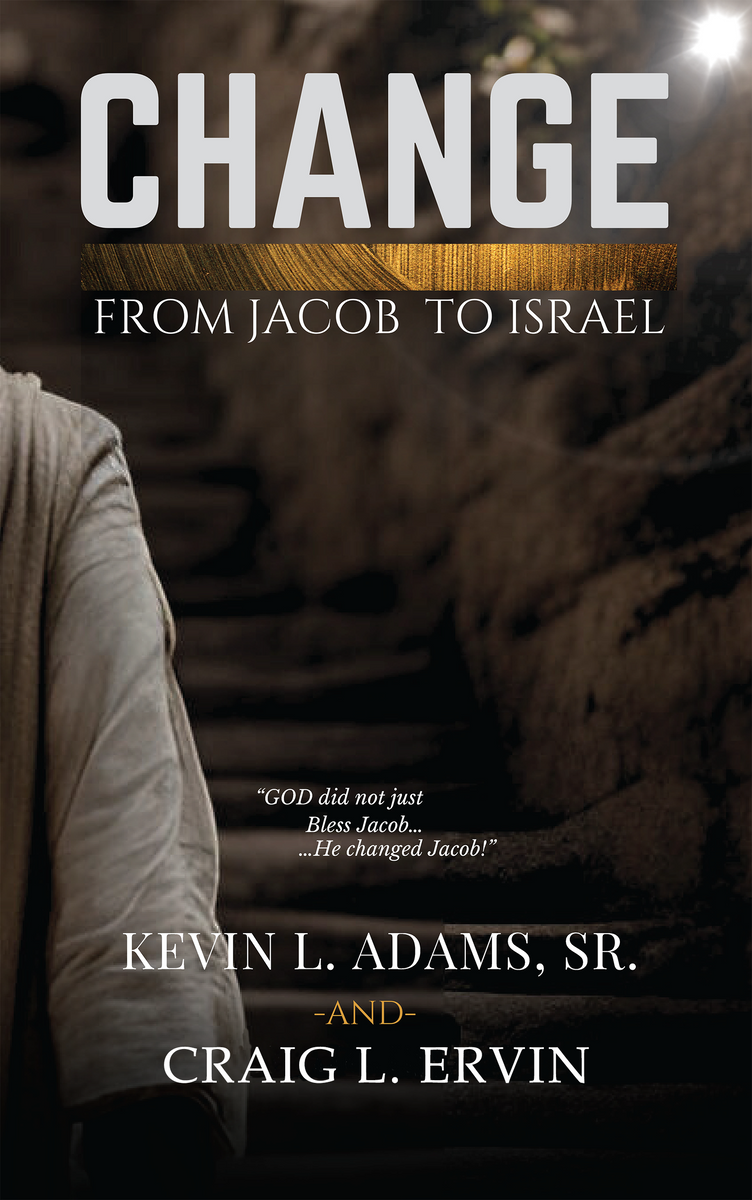CHANGE: From Jacob To Israel – LEEDS PRESS BOOKSTORE